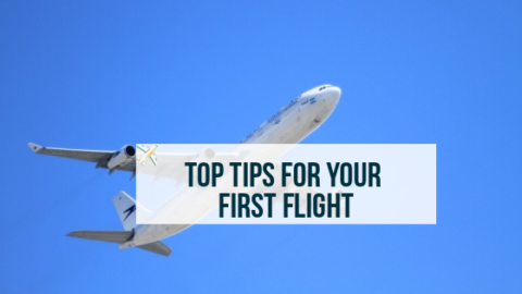 3 Top Tips For Your First Flight