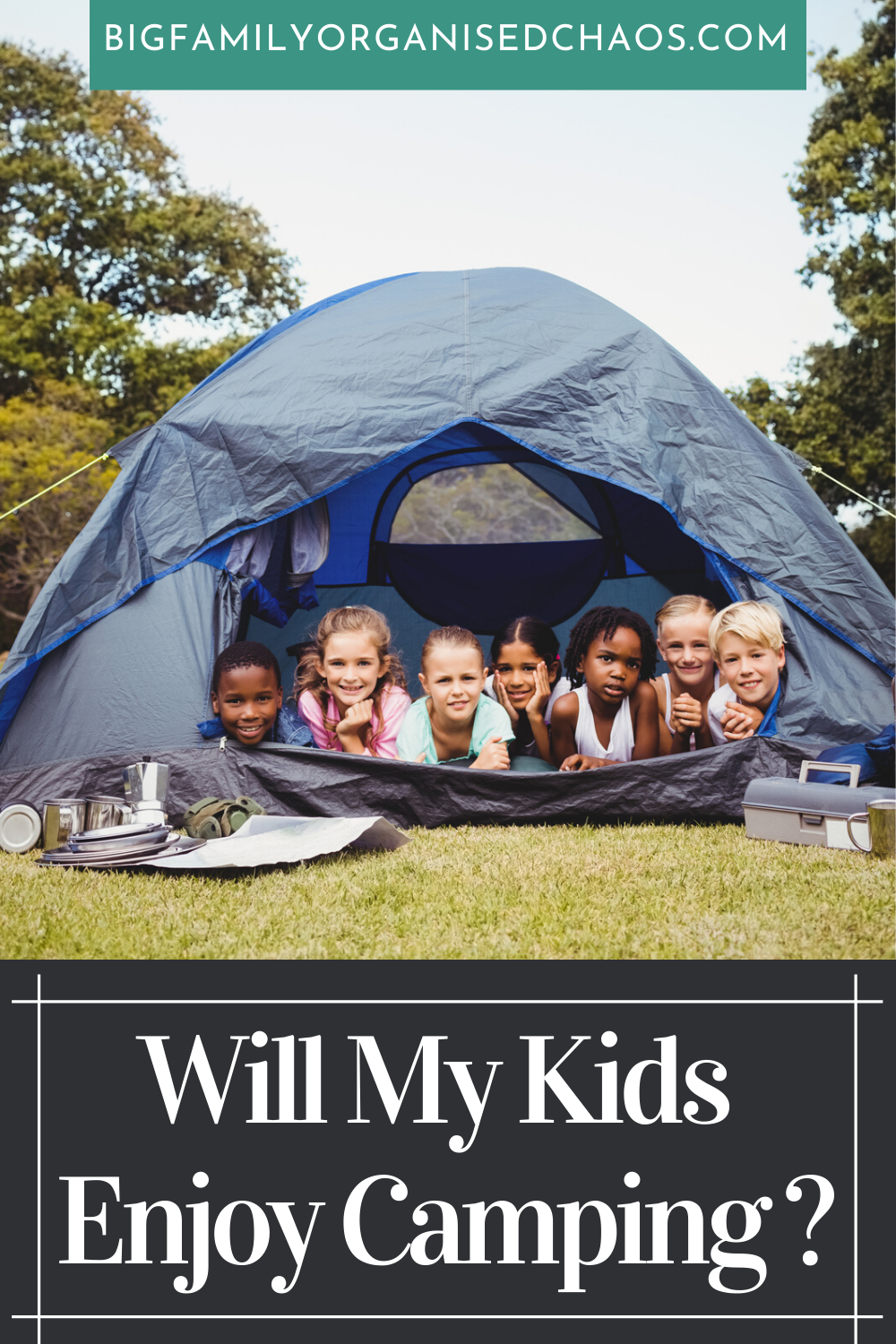 6 Tips For Camping With Kids